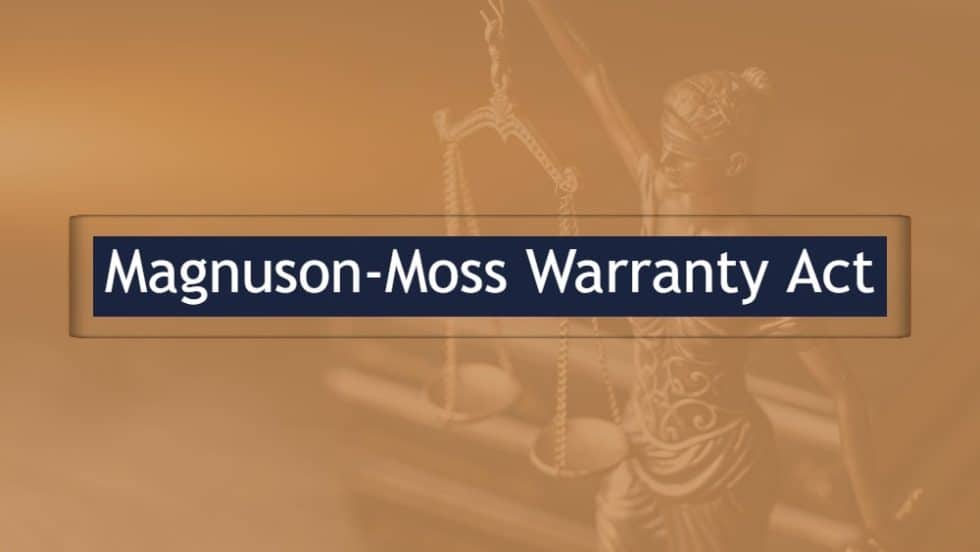 Lemon Lawyer San Diego Tells You What The Magnuson-Moss Warranty Act Is ...